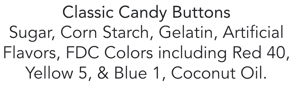 Classic Candy Buttons – Cabot's Candy